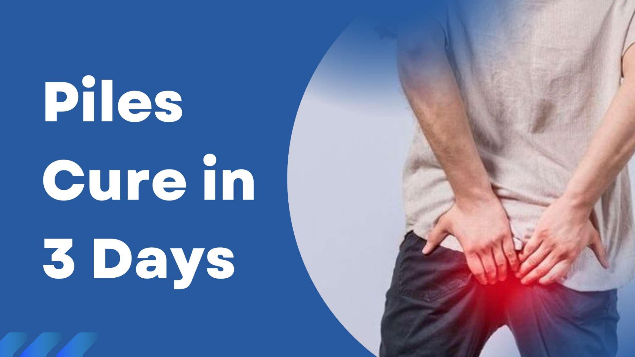 Home Remedies for Piles Cure in 3 Days: Piles Diet Chart